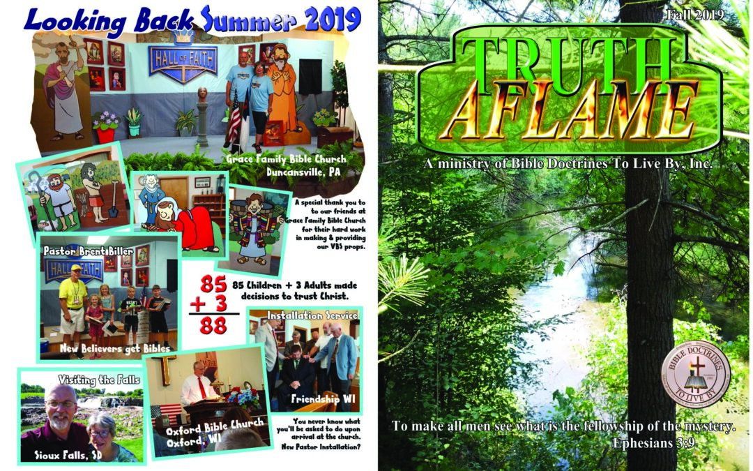 TruthAflame FALL 2019 | Bible Doctrines to Live By