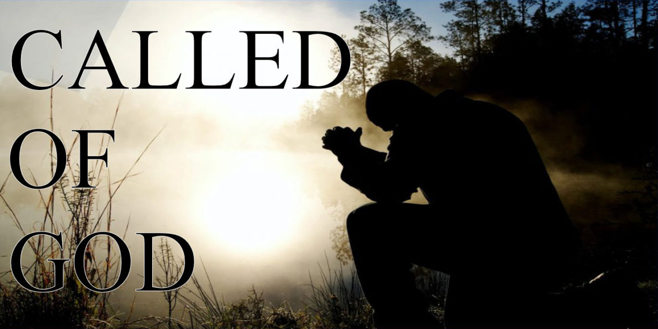 Called of God | Bible Doctrines to Live By
