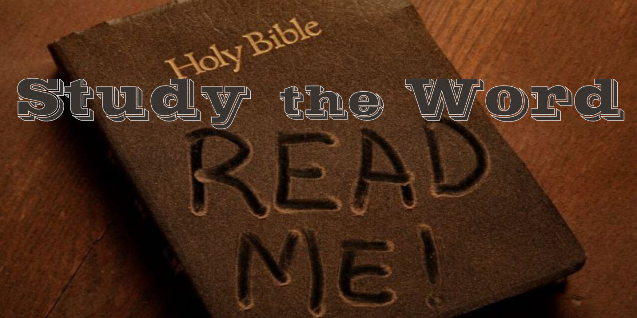 Study the Word | Bible Doctrines to Live By