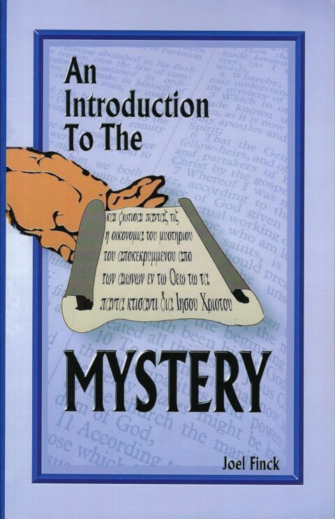 Introduction to the Mystery | Bible Doctrines to Live By